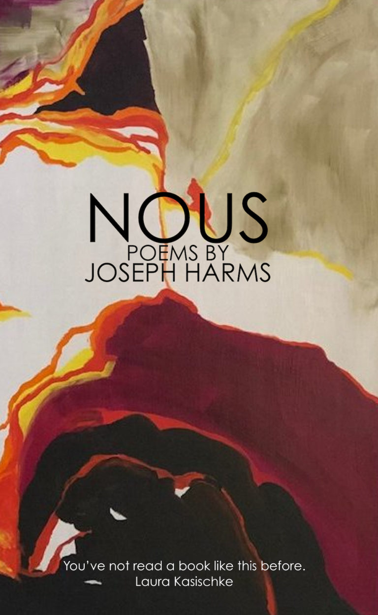 Joseph Harms, author of Nous (IFSF Publishing, 2021) – The Gravity of ...