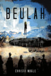 Christi Nogle, Beulah (Cemetery Gates Media) – The Gravity of the Thing