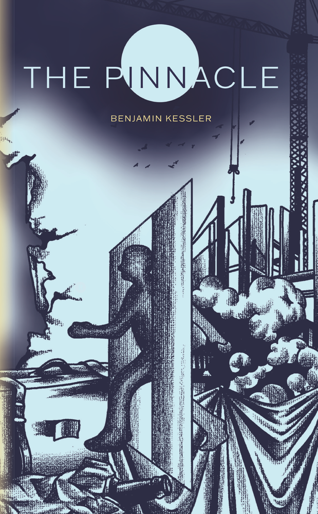 Benjamin Kessler, The Pinnacle (Buckman Publishing) – The Gravity of the Thing